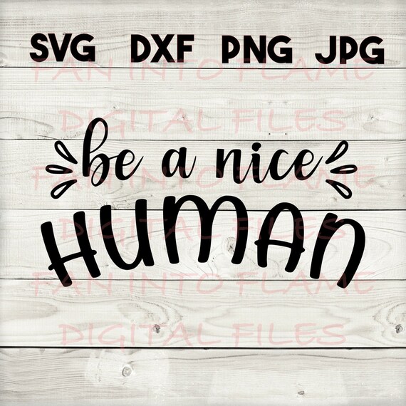 Nice Human SVG DXF Png Jpg Digital Download Silhouette - Etsy