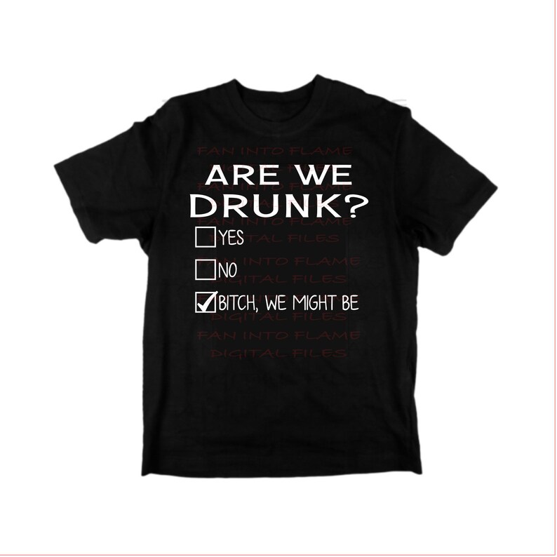 Are We Drunk SVG DXF Png Jpg Digital Download Silhouette - Etsy