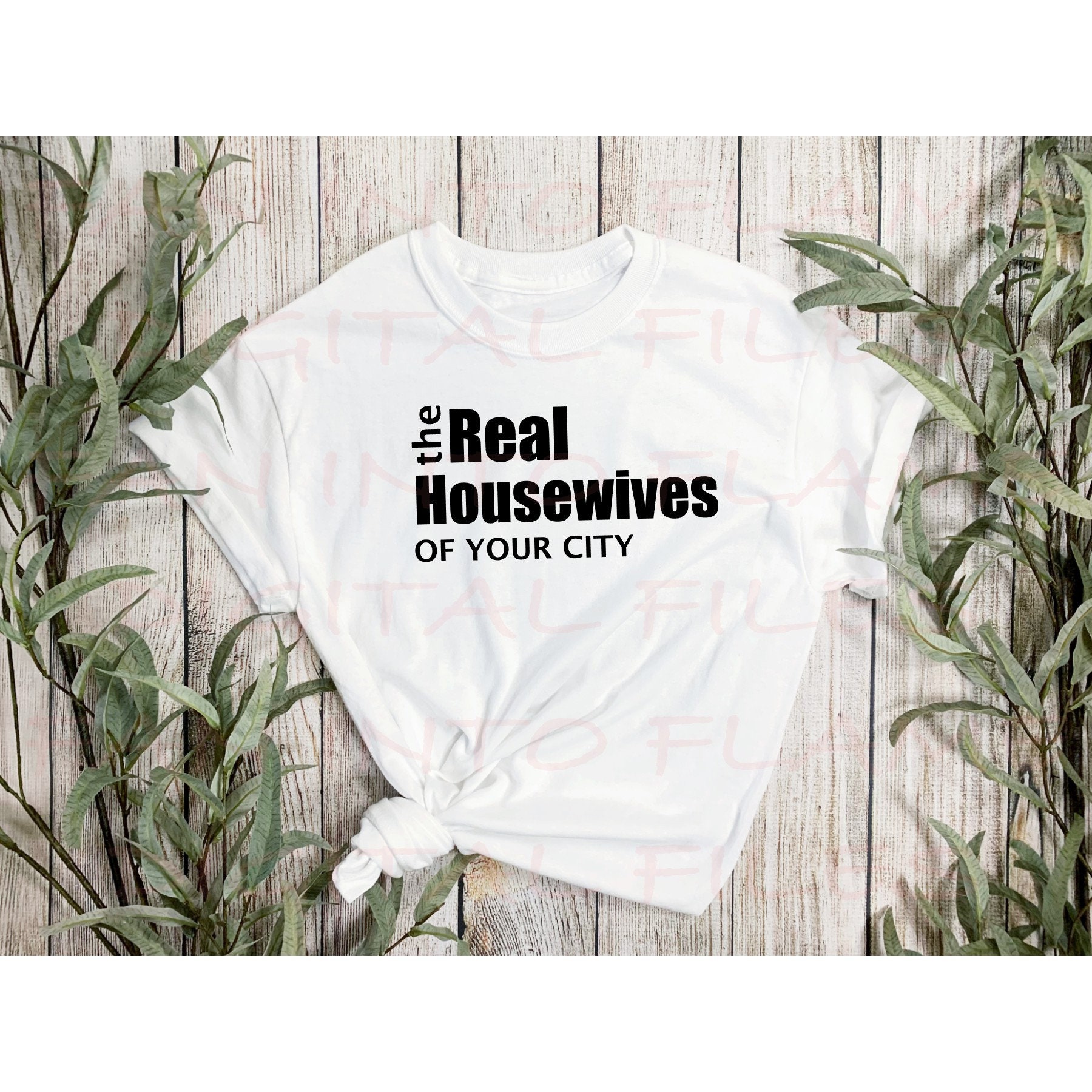 Real Housewives SVG, DXF, Png, Jpg, Digital Download, Silhouette ...