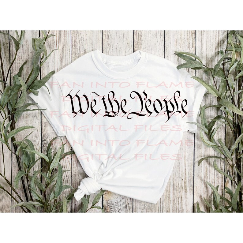 We the people DXF png jpg digital download silhouette | Etsy