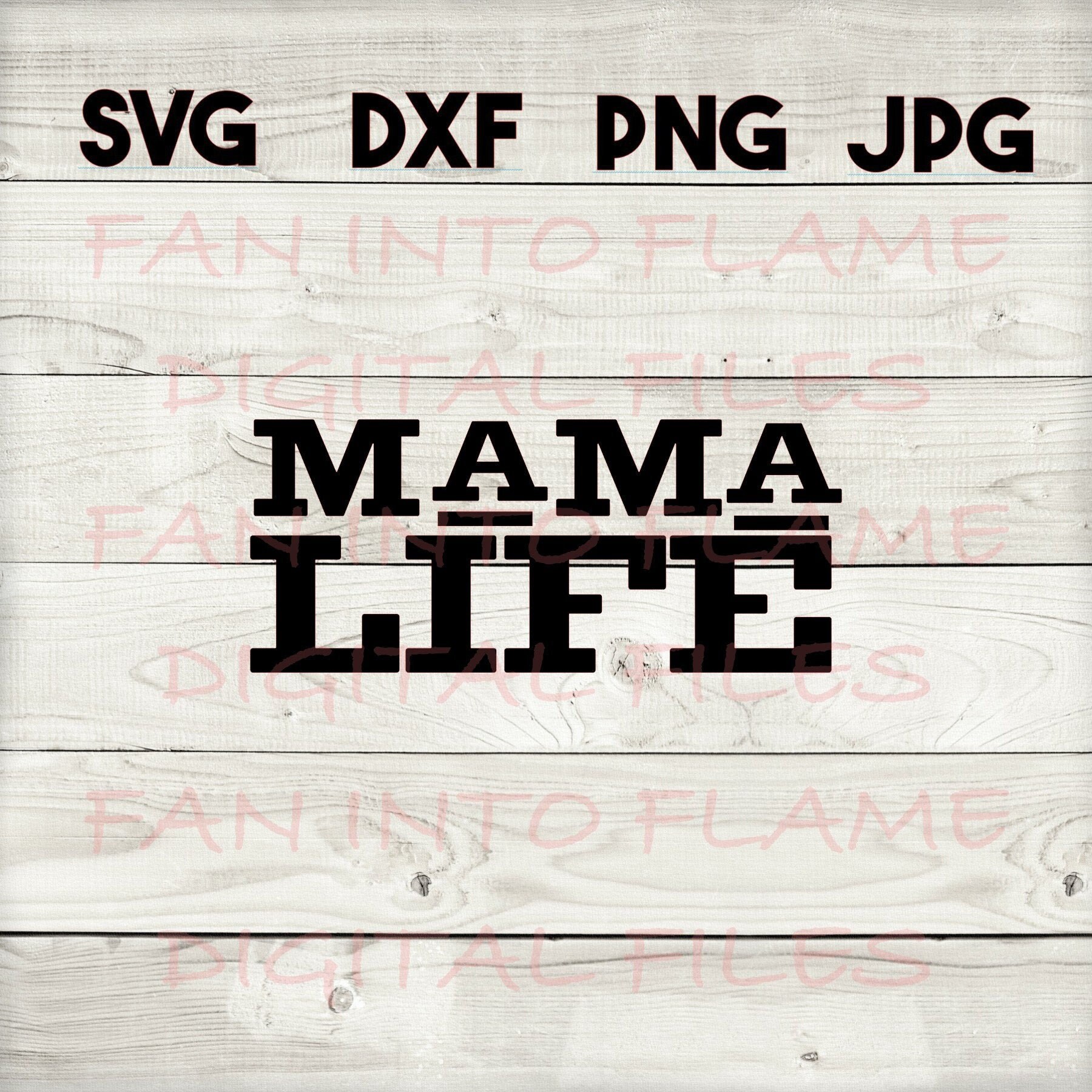 Mama Life SVG DXF Png Jpg Digital Download Silhouette - Etsy UK