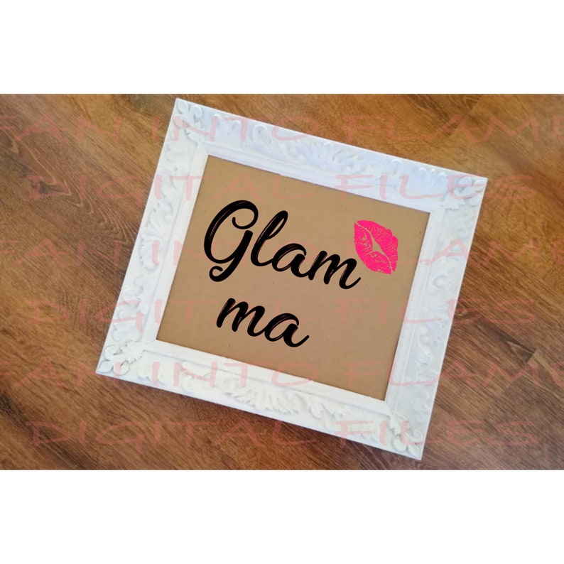 Glam Ma SVG DXF Png Jpg Digital Download Silhouette | Etsy