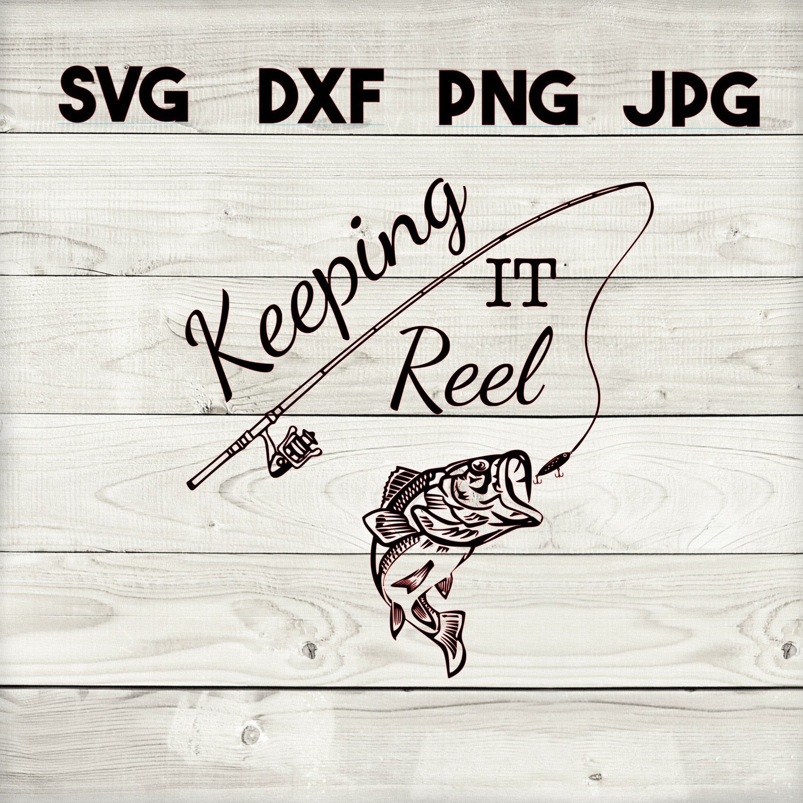 Keeping it reel SVG DXF png jpg digital download | Etsy