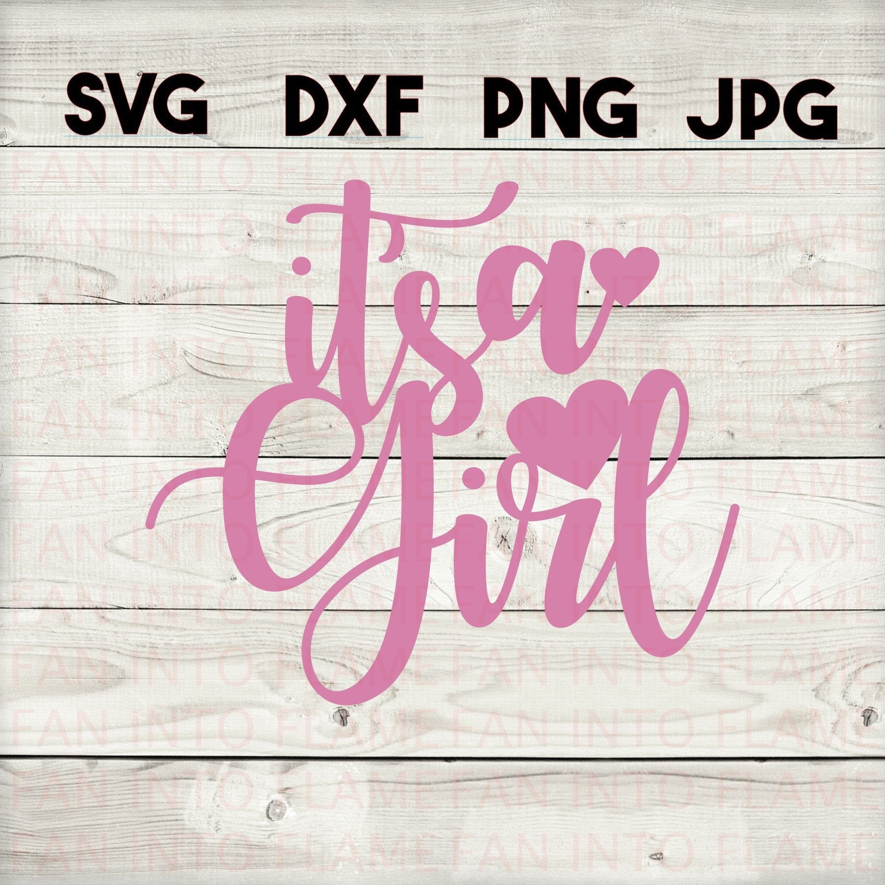 Its a Girl SVG DXF Png Jpg Digital Download Silhouette - Etsy