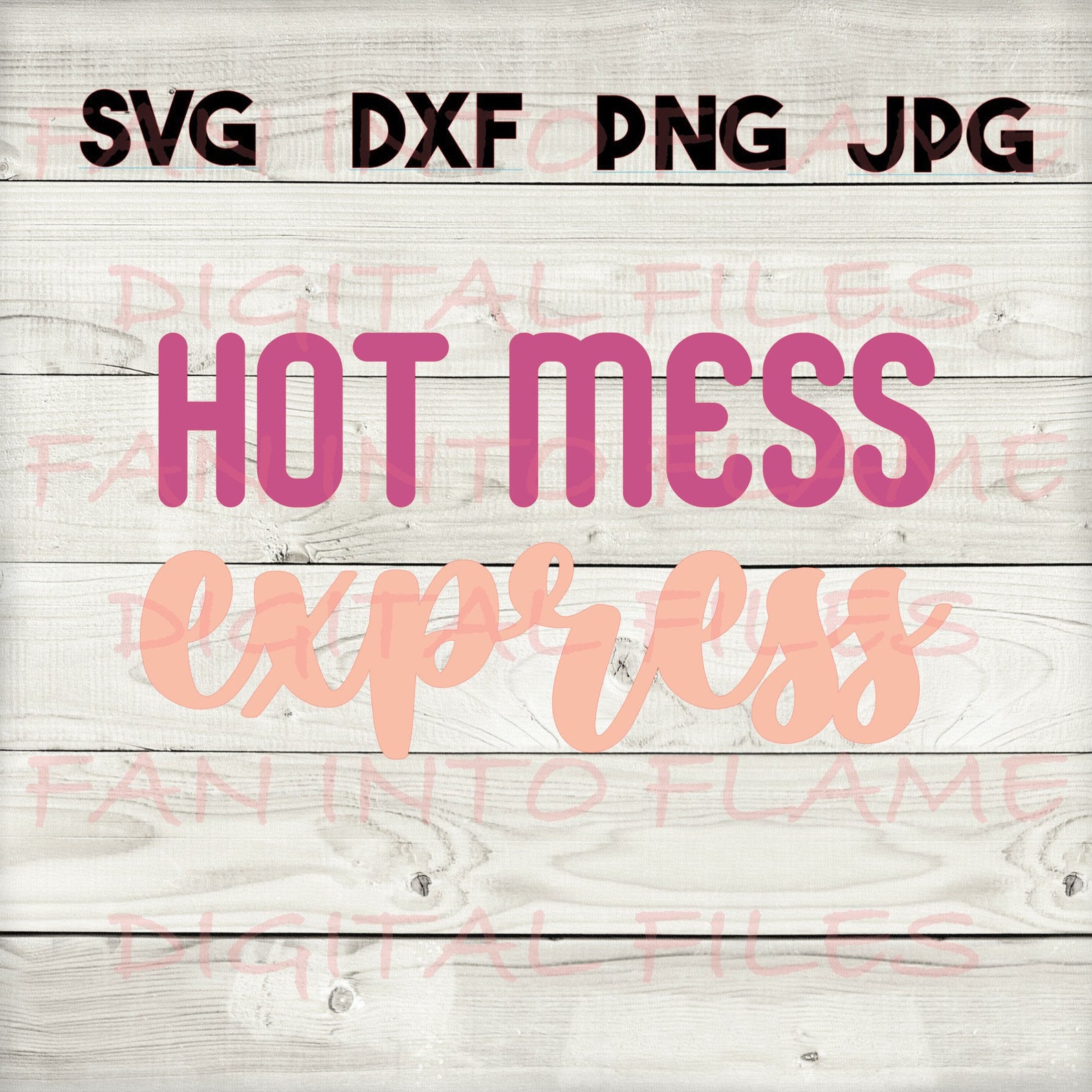 Hot Mess SVG DXF Png Jpg Digital Download Silhouette - Etsy