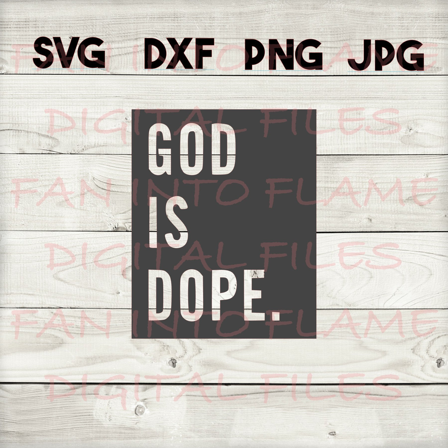 God is Dope SVG, DXF, Png, Jpg, Digital Download, Silhouette, Cricut - Etsy
