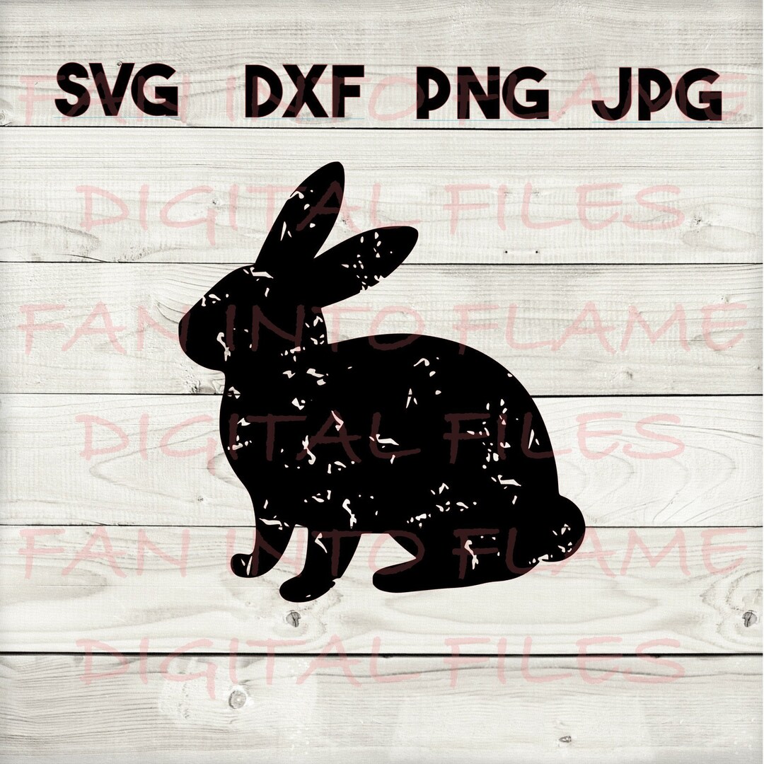 Distressed Bunny SVG, DXF, Png, Jpg, Digital Download, Silhouette ...