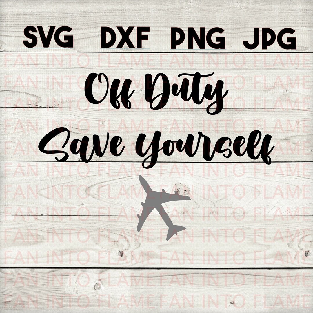 Off Duty SVG, DXF, Png, Jpg, Digital Download, Silhouette, Cricut - Etsy