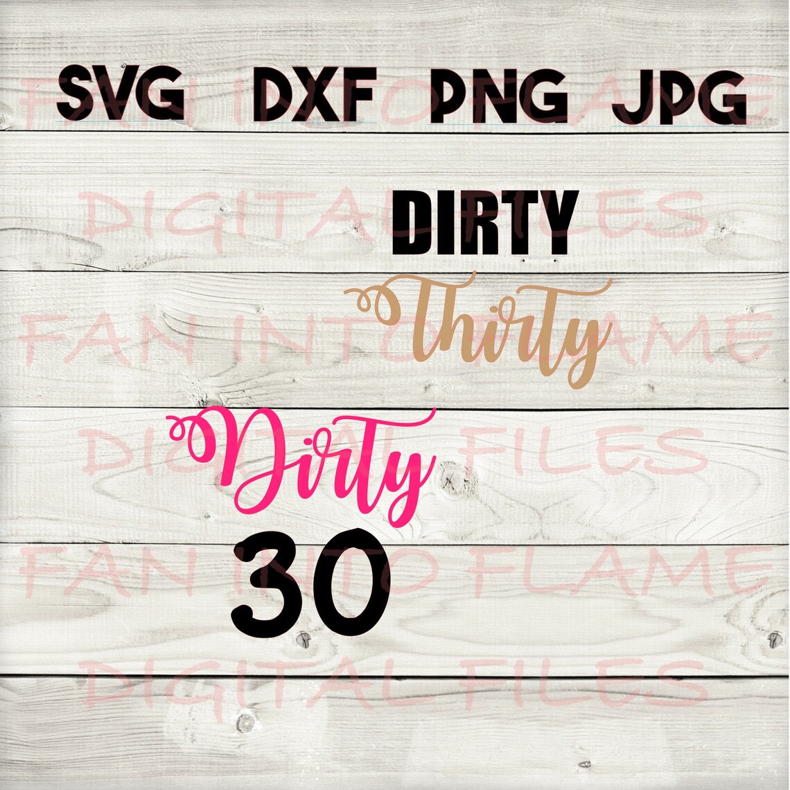 Dirty Thirty SVG DXF Png Jpg Digital Download Silhouette - Etsy Israel