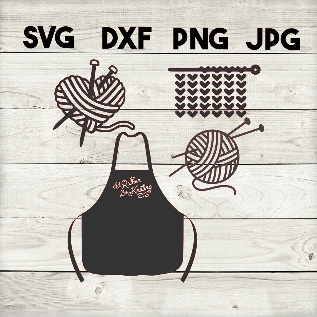 Knitting Bundle SVG, DXF, Png, Jpg, Digital Download, Silhouette ...