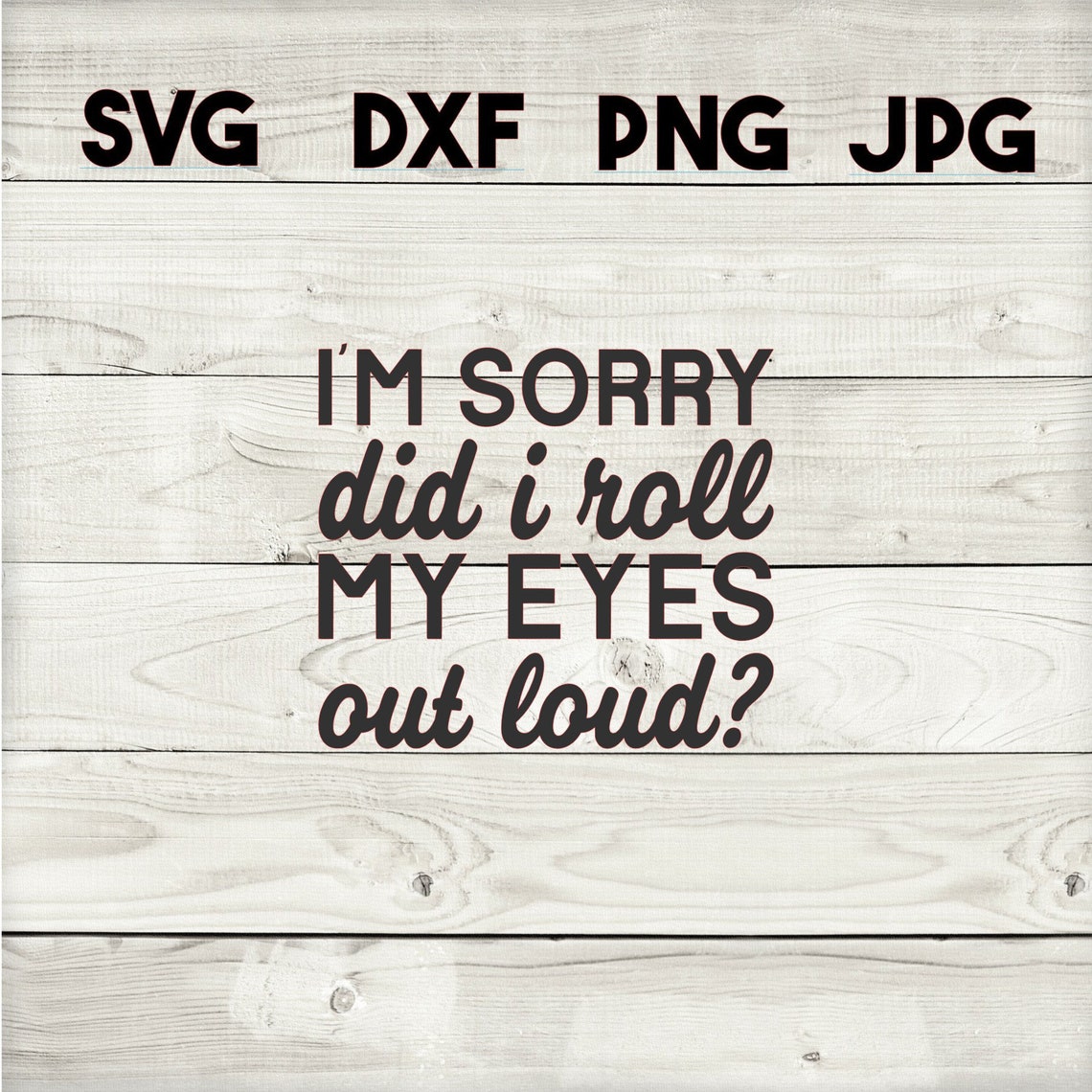 Roll Eyes SVG DXF Png Jpg Digital Download Silhouette - Etsy
