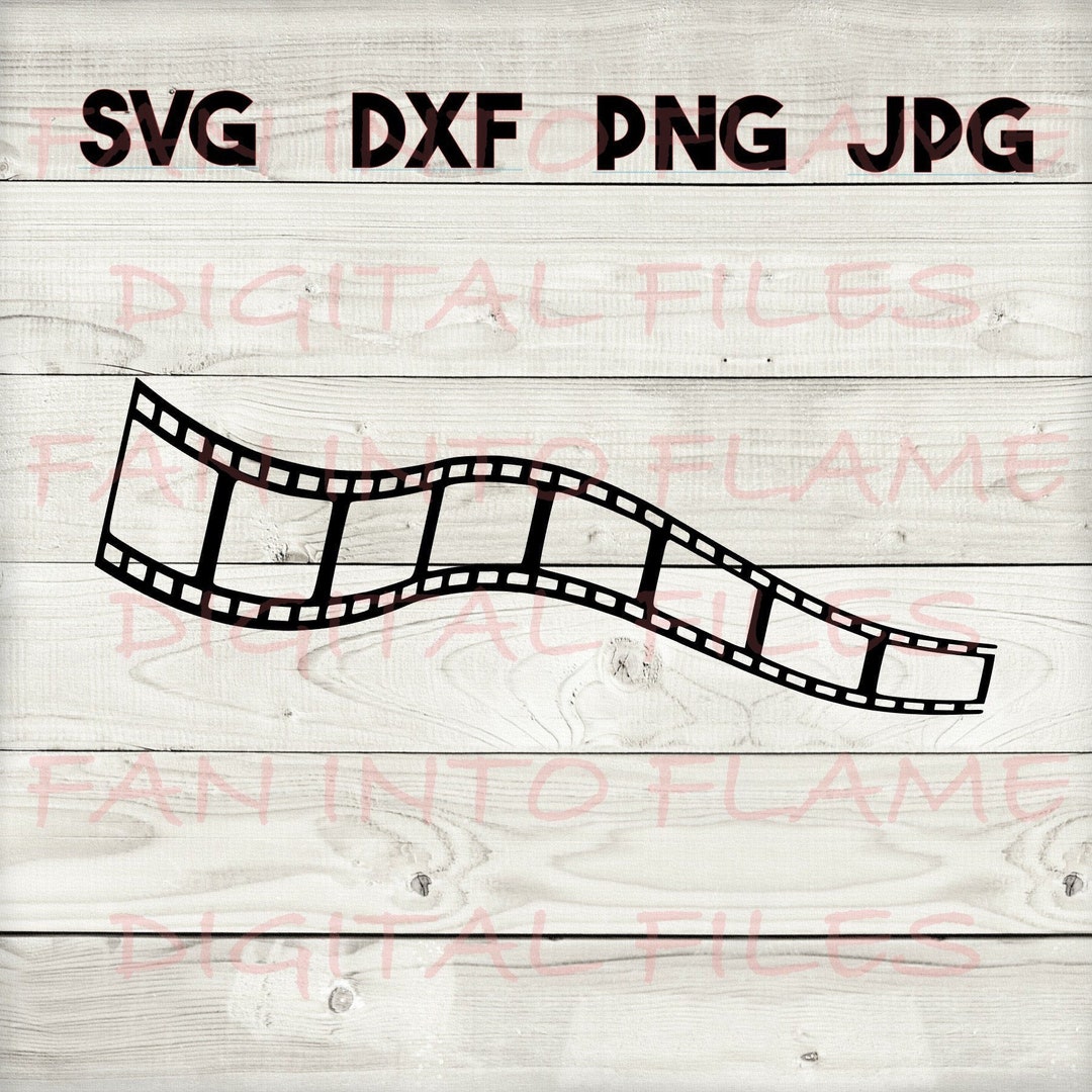 Filmstrip SVG, DXF, Png, Jpg, Digital Download, Silhouette, Cricut ...