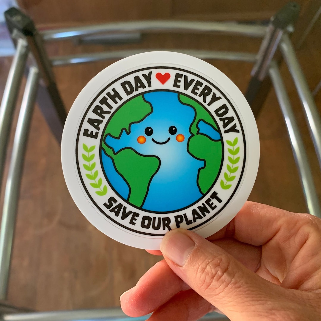 Handmade Earth Day Sticker, Earth Day Every Day, Eco Friendly Soft ...