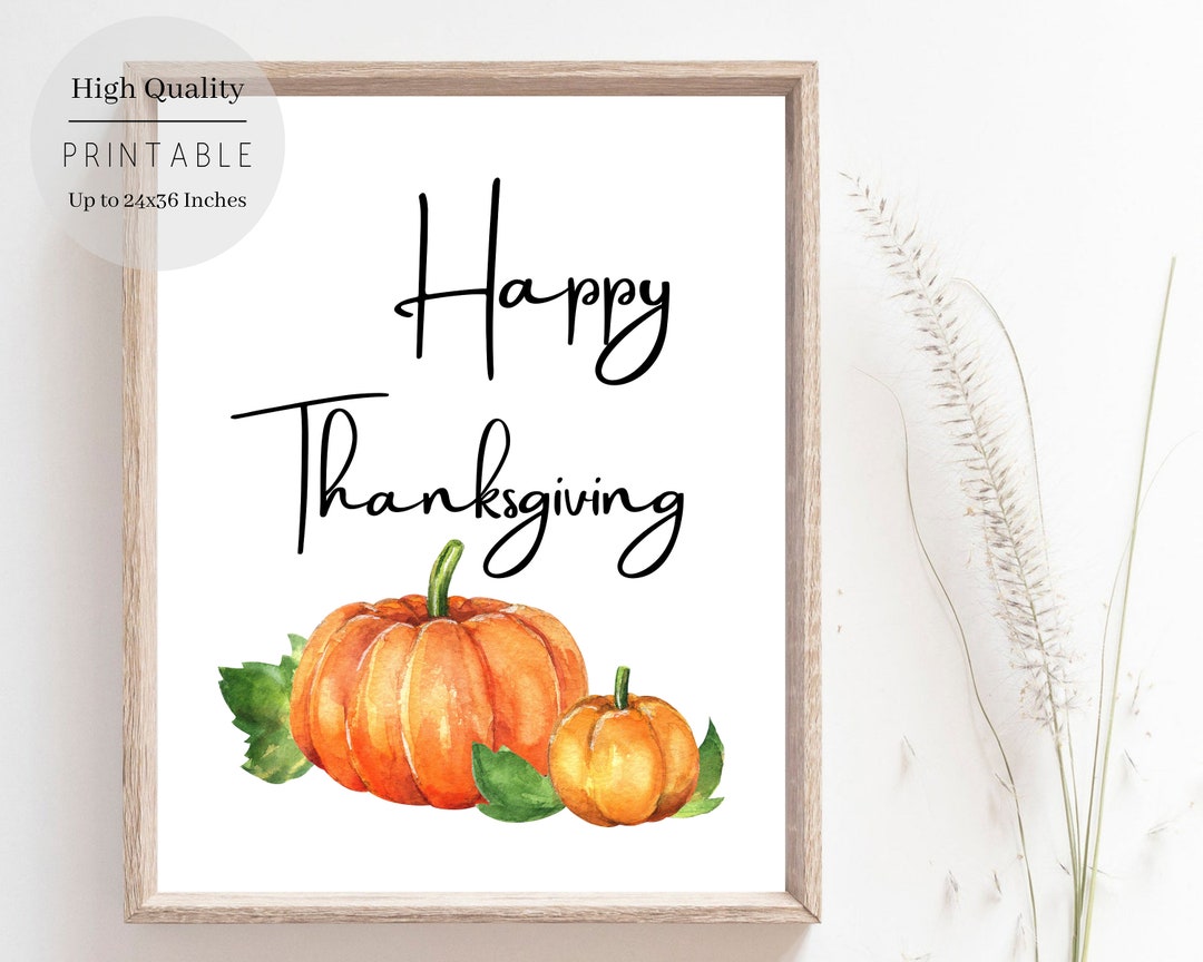 Thanksgiving Printable,happy Thanksgiving,thanksgiving Wall Art ...