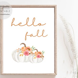 Hello Fall Sign,fall Decor, Fall Printable, Thanksgiving Printable ...