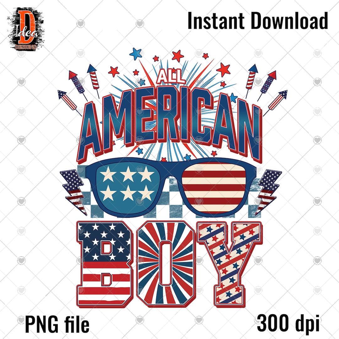 All American Boy 4th of July PNG: Patriotic Design (digital Download ...
