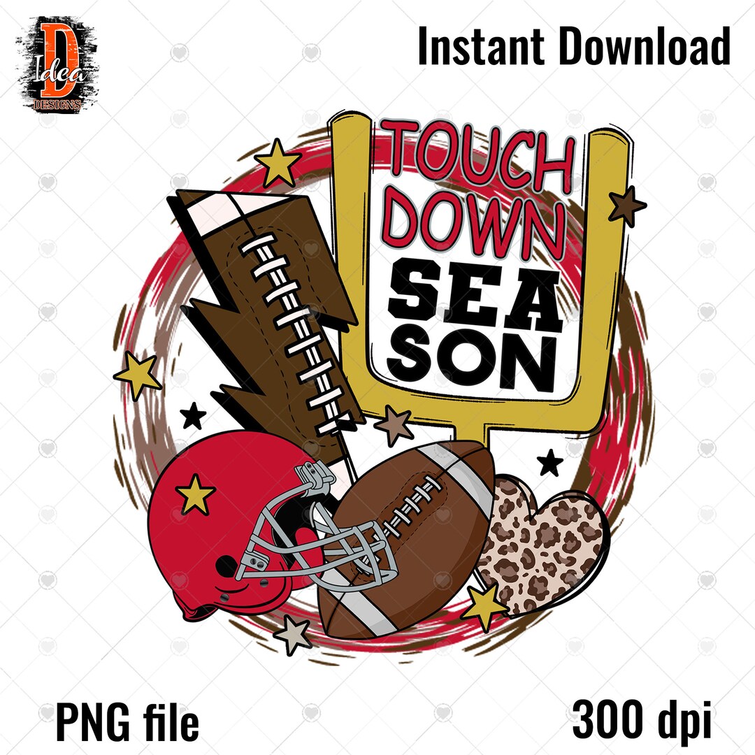Touchdown Season PNG Sublimation Design, Football Vibes Png , Tailgate ...