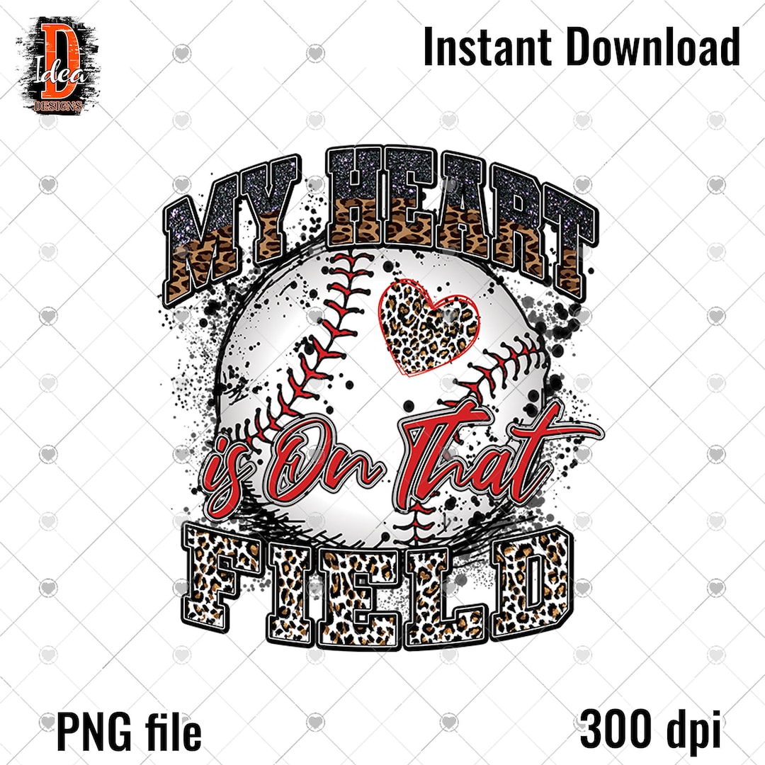 My Heart is on That Field PNG , Cheetah Baseball Png , Printable ...