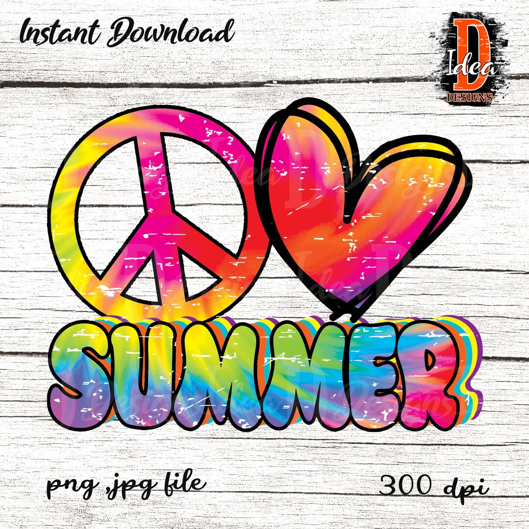 Tie Dye Peace Love Summer Sublimation Design , DTG Printing ...