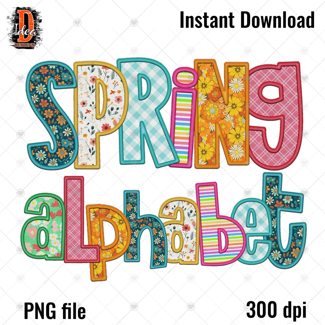 Spring Flower Faux Embroidery Alphabet Letters PNG Bundle , Colorful ...