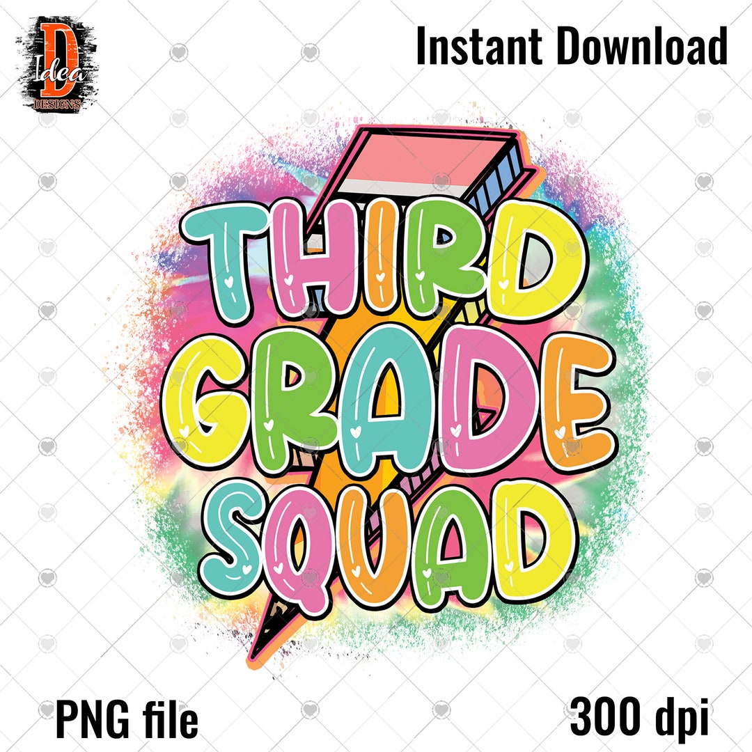 Third Grade Squad PNG: Back to School Sublimation (digital Download) - Etsy