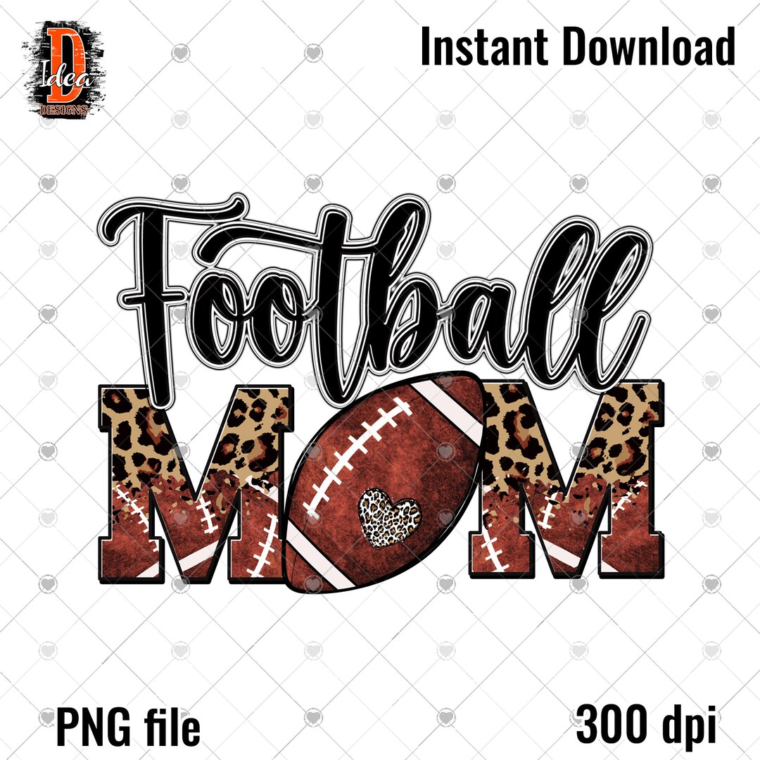 Football Mom Sublimation PNG , Sublimation Design , Football Black ...