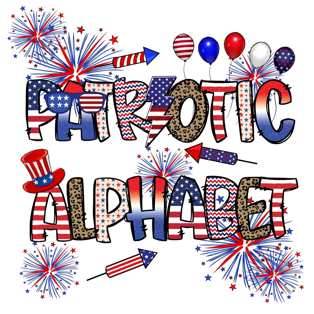 Patriotic Alphabet Doodle PNG Sublimation , 4th of July , Independence ...