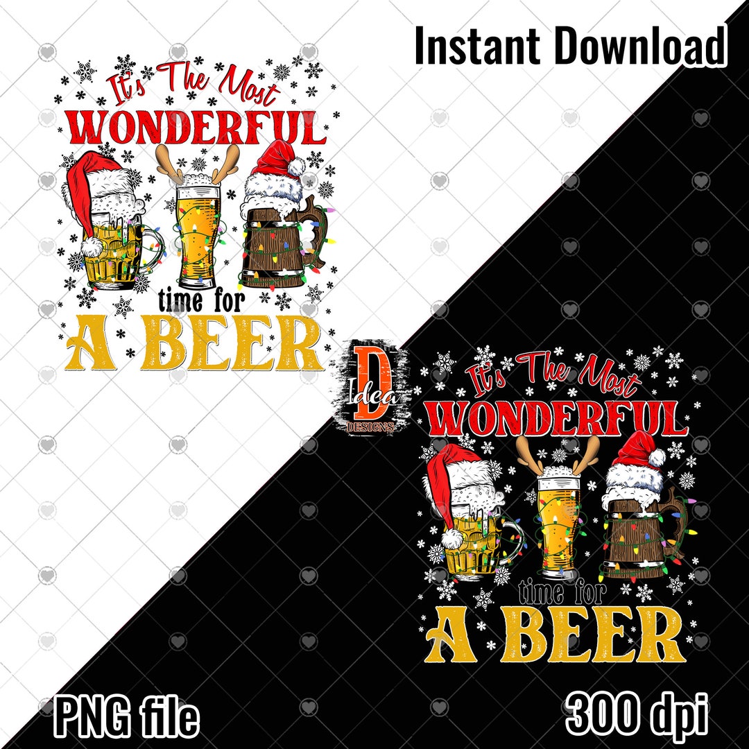 It's the Most Wonderful Time for a Beer Santa Hat Png Reindeer ...