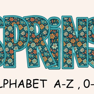 Spring Flower Faux Embroidery Alphabet Letters PNG Bundle , Colorful ...