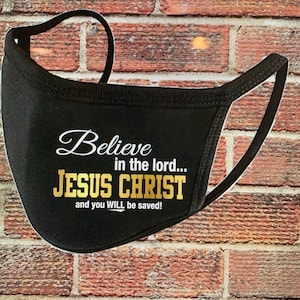 Bible Verse Face Mask/cotton Face Mask /believe in the Lord JESUS ...
