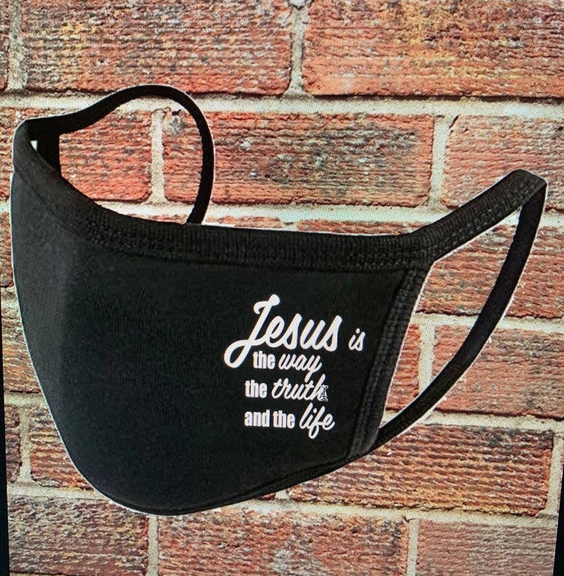 Bible Verse Face Mask/cotton Face Mask /jesus is the Way the Truth and ...