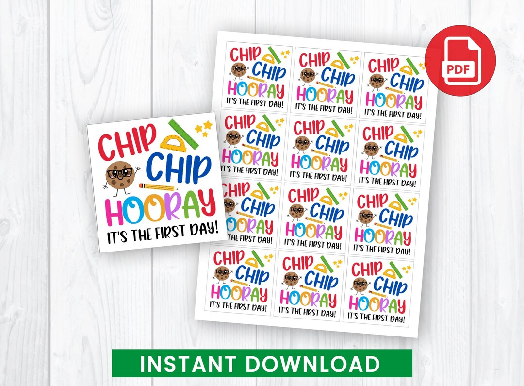 Back to School Gift Tags Chocolate Cookie Chip Chip Hooray Printable ...