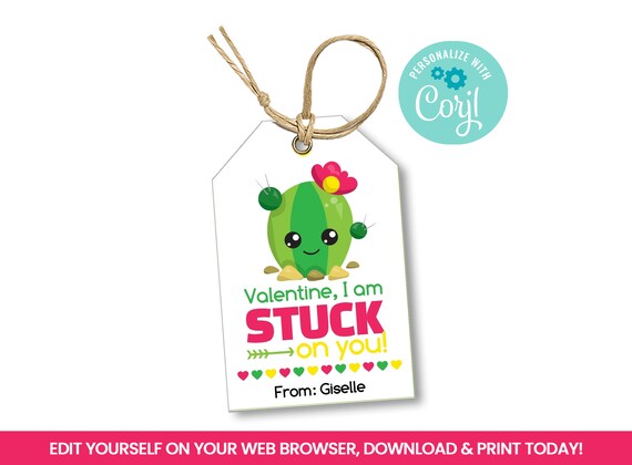 EDITABLE Cactus gift tags, Stuck on you treat tags ideas, Valentine ...