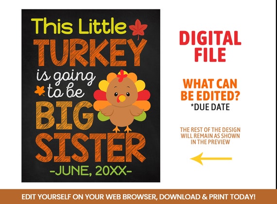 Editable Big Sister Announcement Sign, Little Turkey Self Editing Sign ...