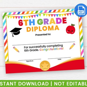 Printable 6th Grade Graduation Diploma, End of School Certificate, PDF ...