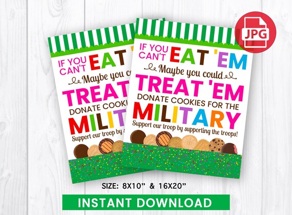 If You Can't Eat 'Em Treat 'Em Printable Sign, Donate Cookies For The ...