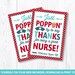 EDITABLE Nurse Appreciation Popcorn Gift Tag, National Nurses Week ...