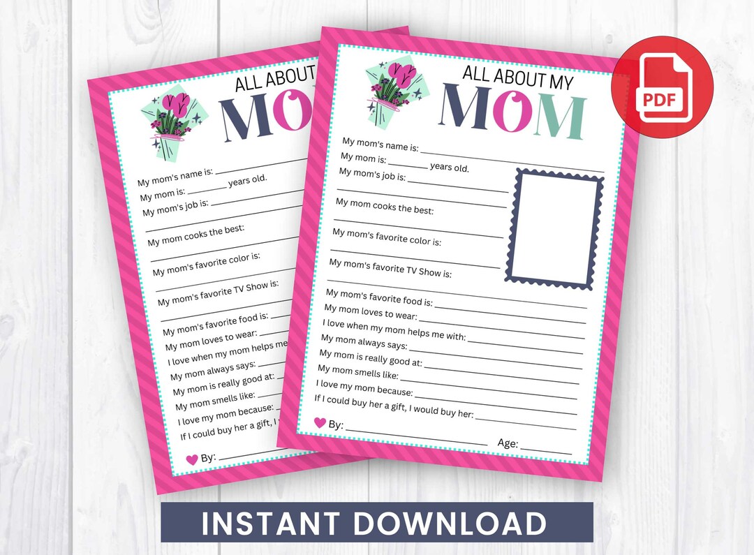 All About My Mom, Printable Mother's Day Questionnaire, Kids Survey ...