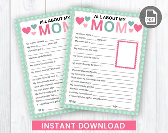 All About My Mom, Printable Mother's Day Questionnaire, Kids Survey ...