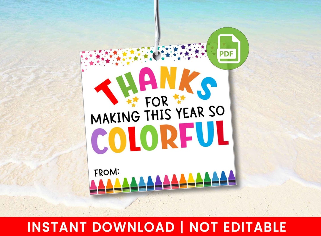 End of Year Printable Square Gift Tag, Colorful Crayons, PDF Instant ...
