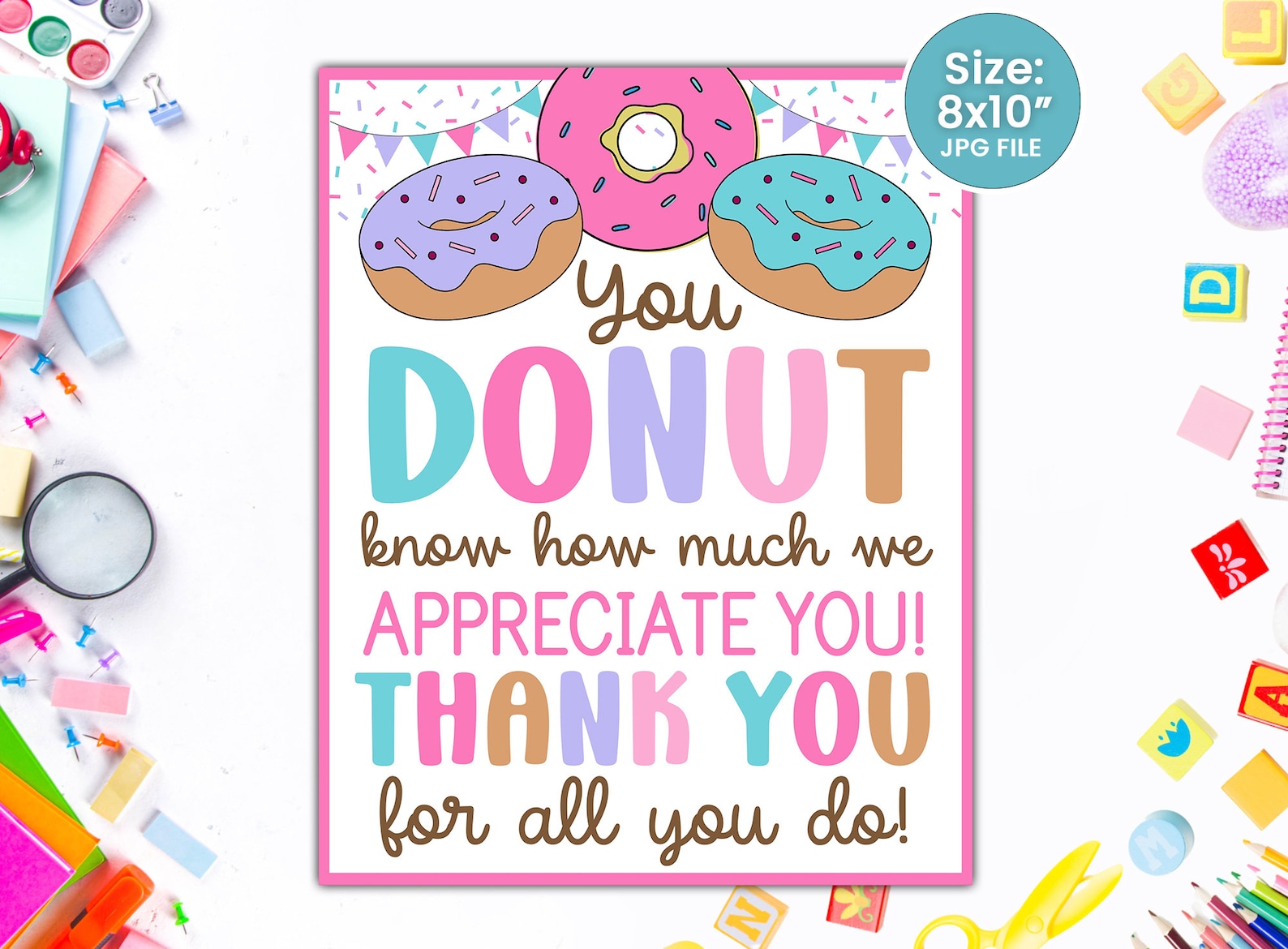 Donuts Themed Teacher & Staff Appreciation Week Sign Snacks Table Idea ...