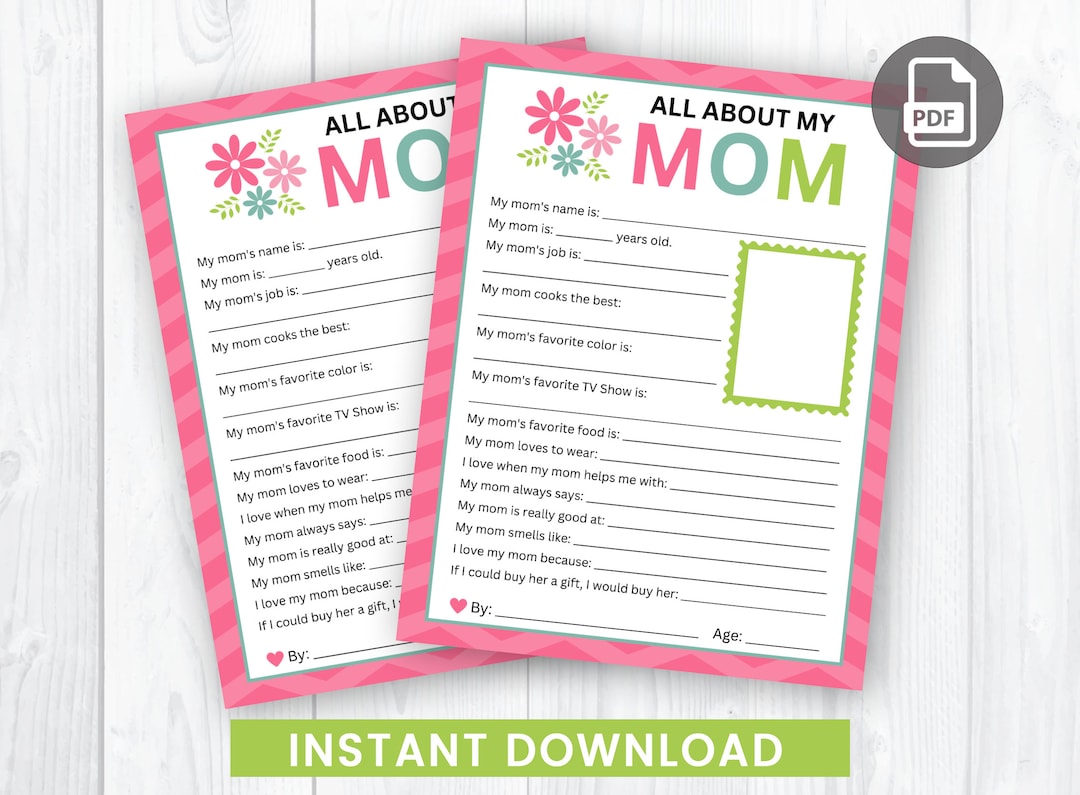 All About My Mom, Printable Mother's Day Questionnaire, Kids Survey ...