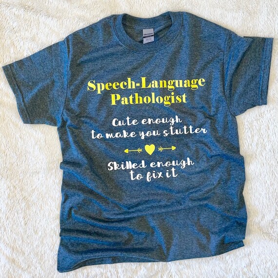 SLP Cute Skilled Funny Shirt - Etsy
