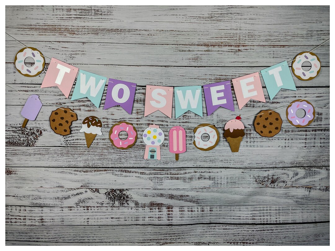 Two Sweet Banner, Sweets Birthday Banner, Two Sweet Birthday, Birthday ...