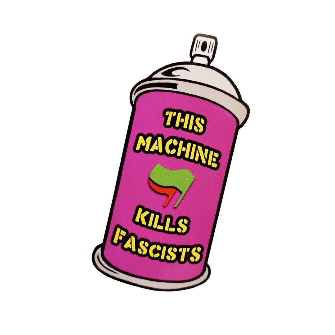 This Machine Kills Fascists Shaped Sticker - Etsy