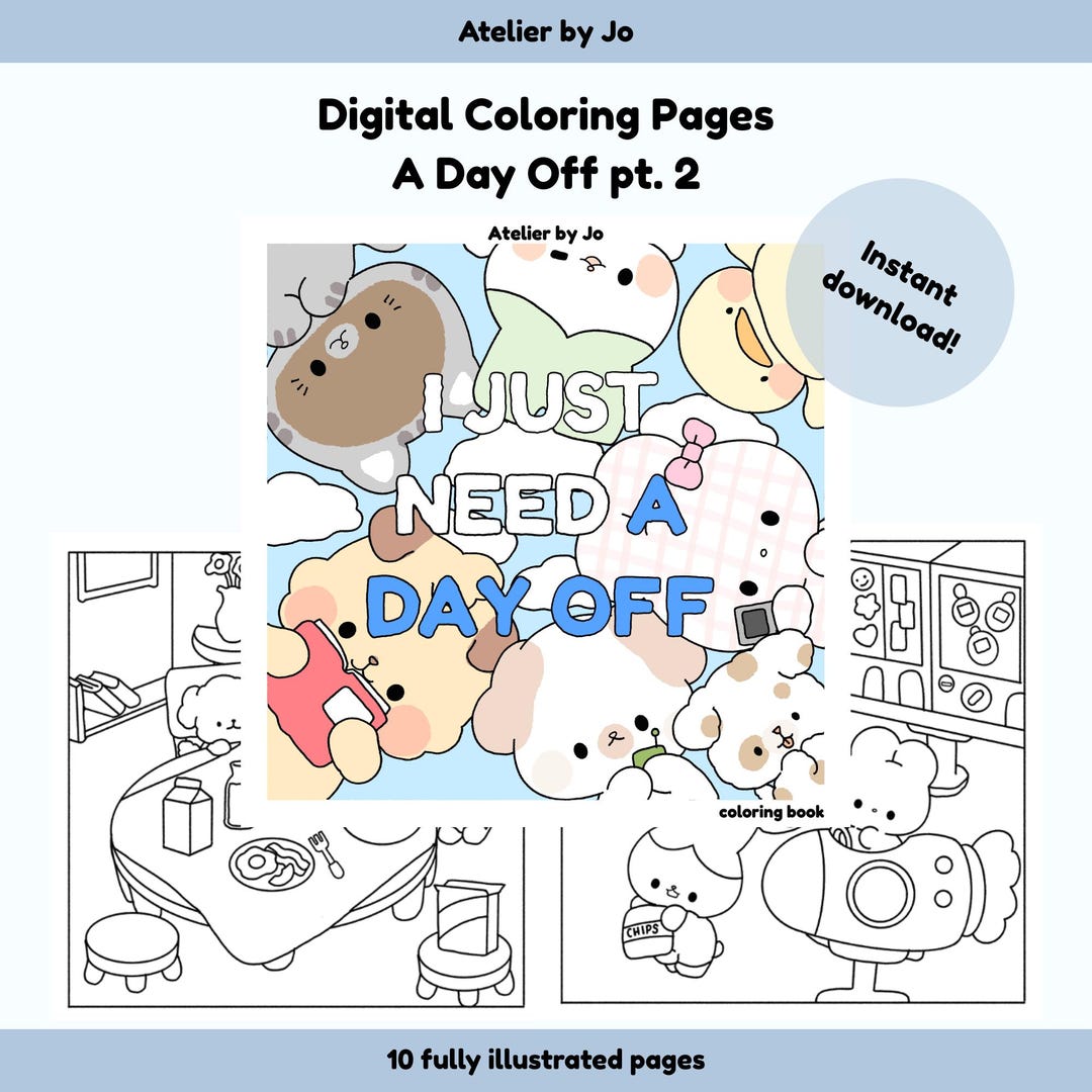 Part 2 Digital A Day off to Color Coloring Page Bundle - 10 Original ...
