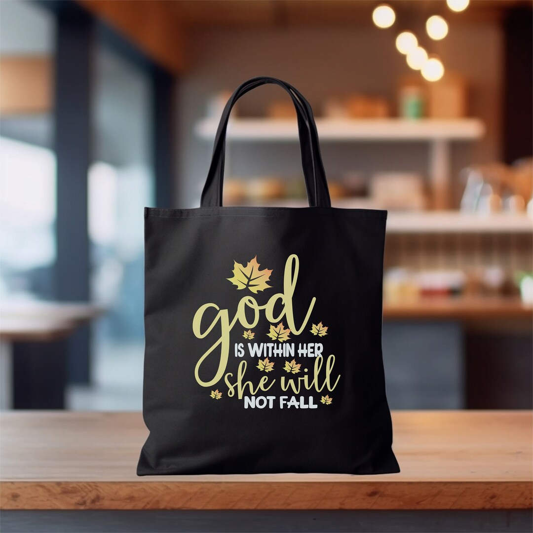 Christian Totes, Fall Christian Tote, Autumn Tote Bag, God is Within ...