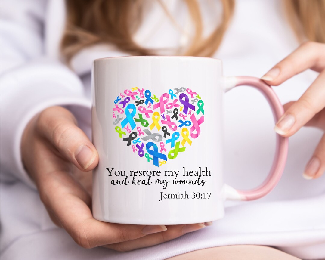 Cancer Awareness Ribbons Mug, You Restore My Health, Healing Scripture ...
