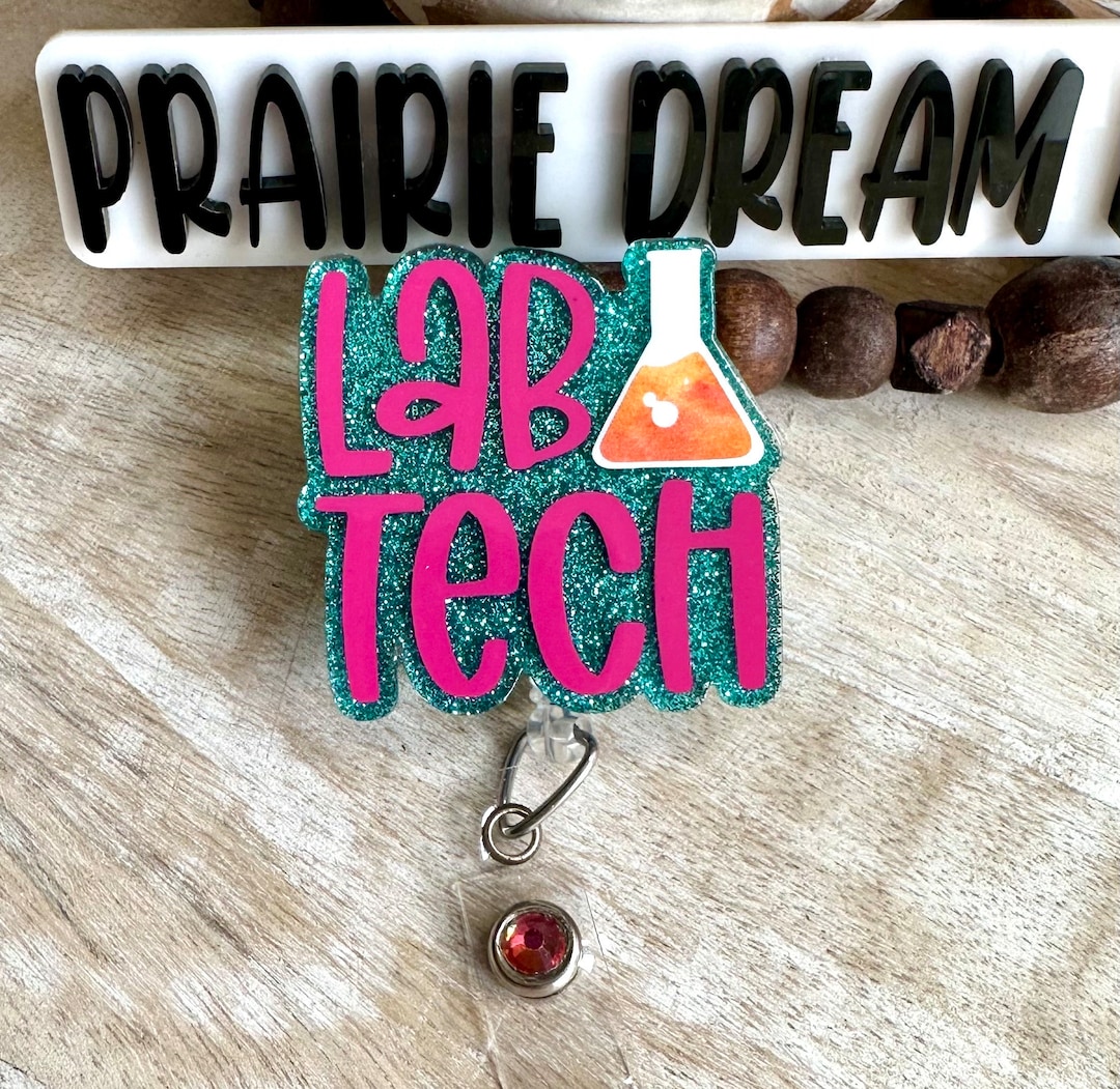 Lab Tech Badge Reel, MLT, MLS, CLS, National Lab Week Gift, Lab Tech ...