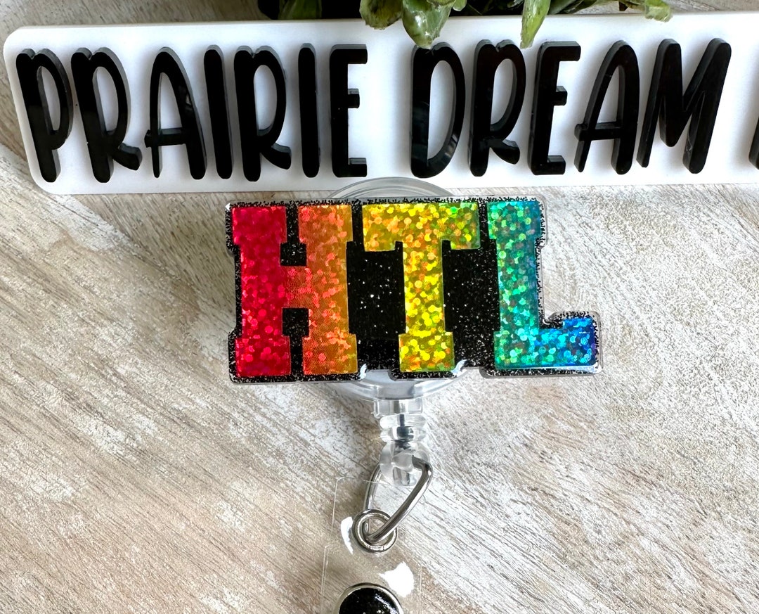 HTL Histology Tech Lab Badge Reel, HT, Holographic Rainbow, National ...